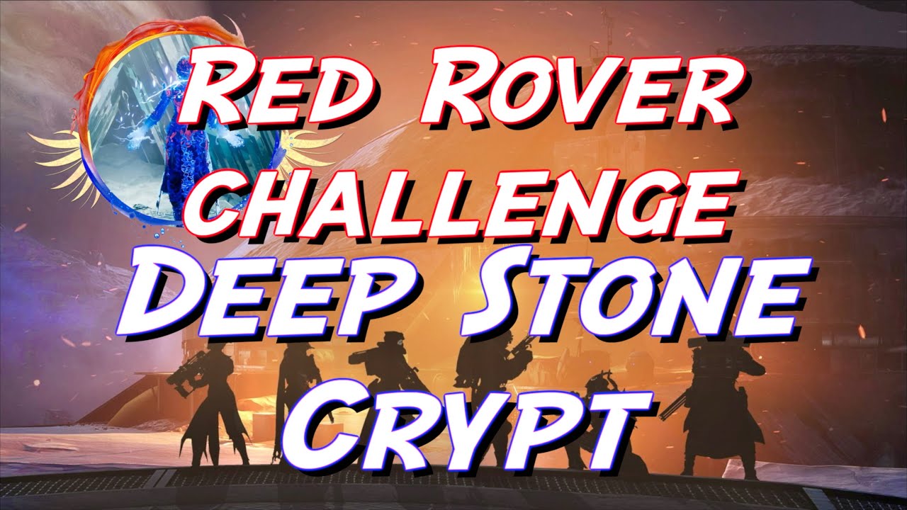 Deep Stone Crypt Red Rover Challenge I Morbit1978 I Destiny 2 - YouTube