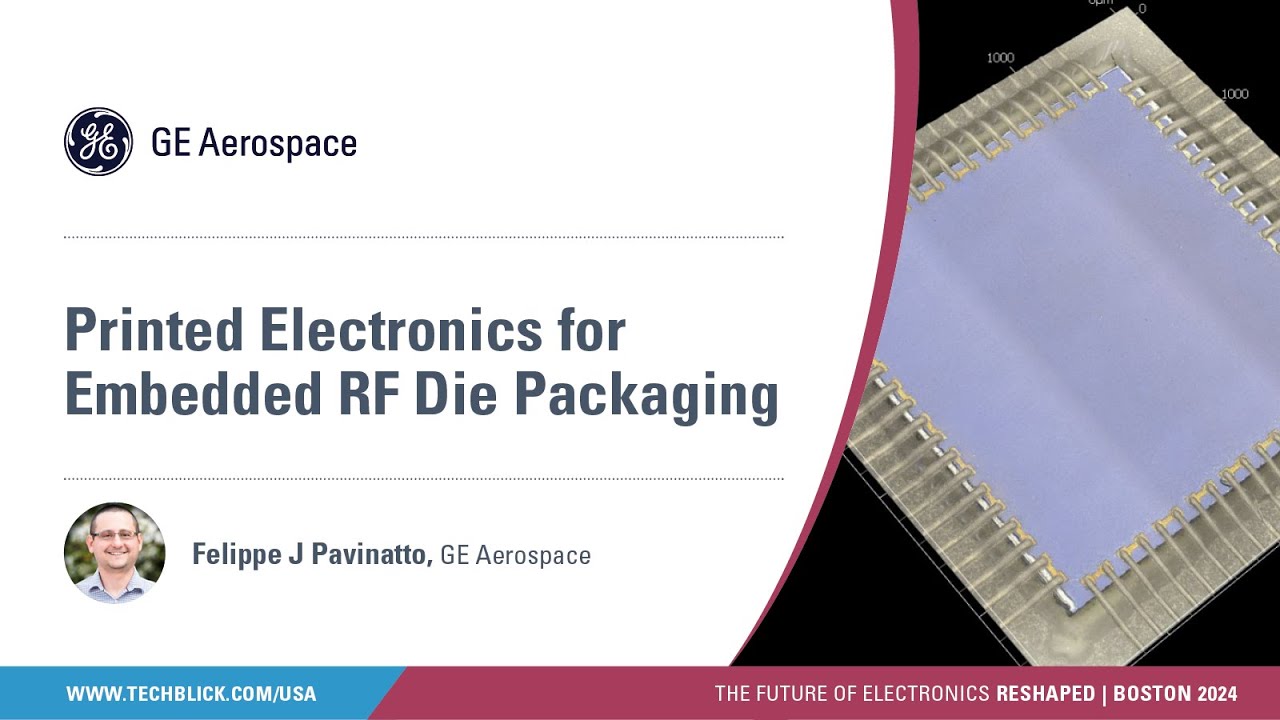 GE Aerospace | Printed Electronics for Embedded RF Die Packaging - YouTube