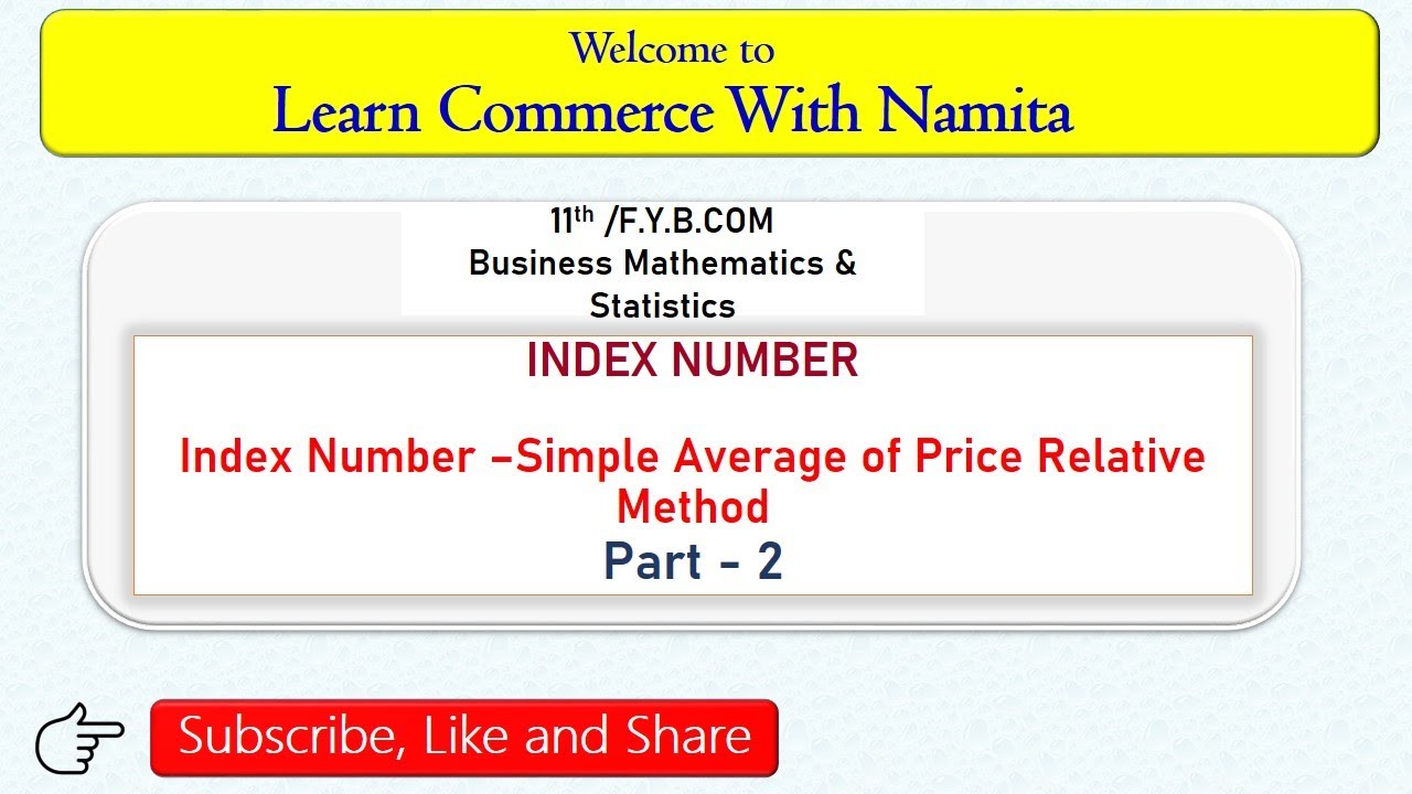 Index Number Simple Average Of Price Relative Method Part 2 index-number-simple-average-of-price-relative-method-part-2
