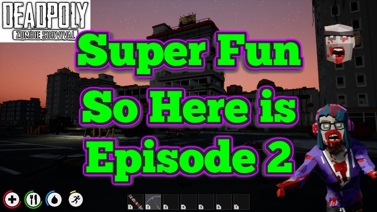 DeadPoly Lets Play Episode 2 -Zombie Survival - YouTube