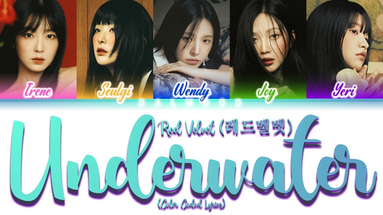 Red Velvet (레드벨벳) - Underwater [Color Coded Lyrics Han|Rom|Eng] - YouTube