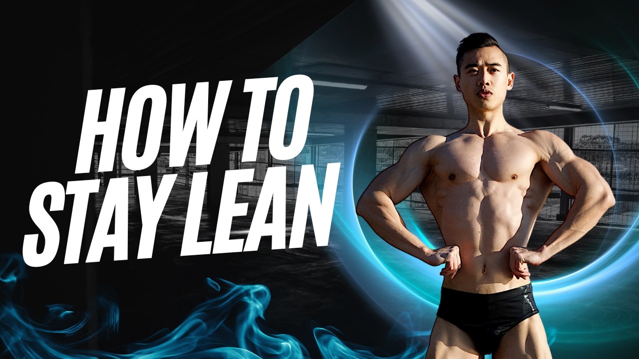 7 Underrated Habits to Get Lean & Stay Lean - YouTube