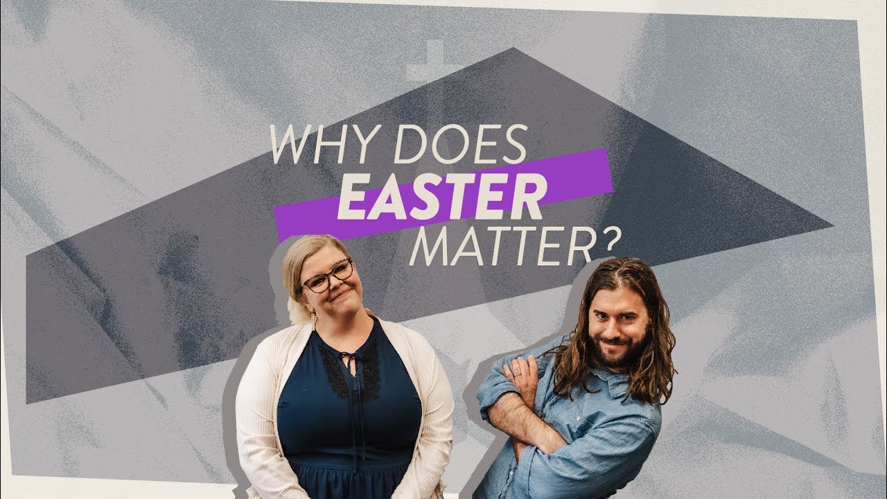 Why Does Easter Matter? | Dispersed Church - YouTube