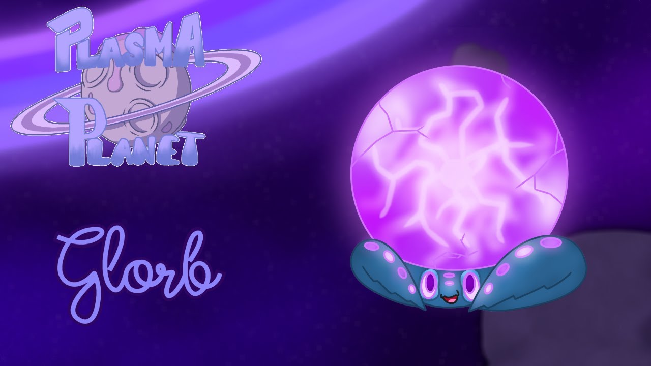 Plasma Planet - Glorb - Ethereal Expedition - YouTube