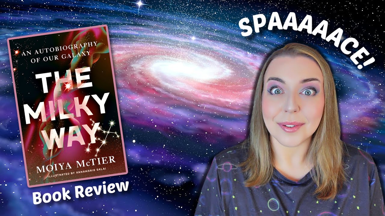 Read this if you're confused by astrophysics! | The Milky Way by Moiya ...