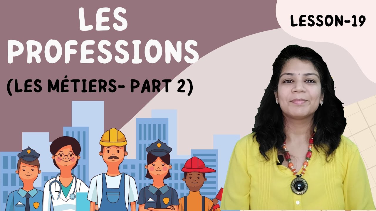 L-19: Les Professions- Part-2 l Jobs in French (French vocabulary l ...
