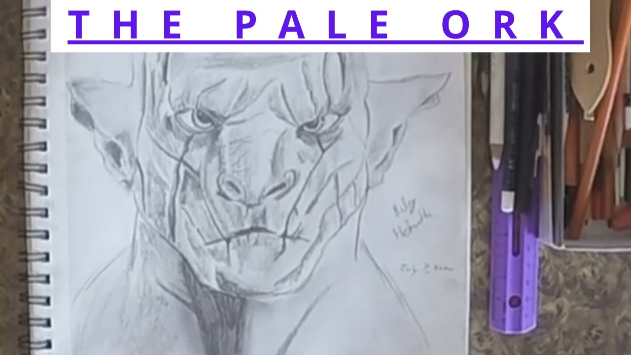 Awesome Pale Orc Drawing (The Hobbit) Timelapse - YouTube