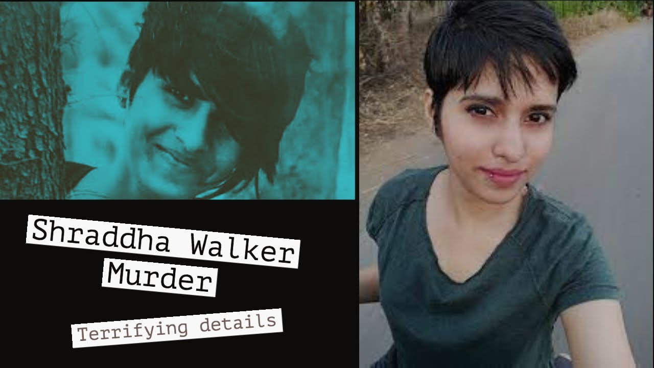Shradha Walker - A Murder That Shook India - YouTube