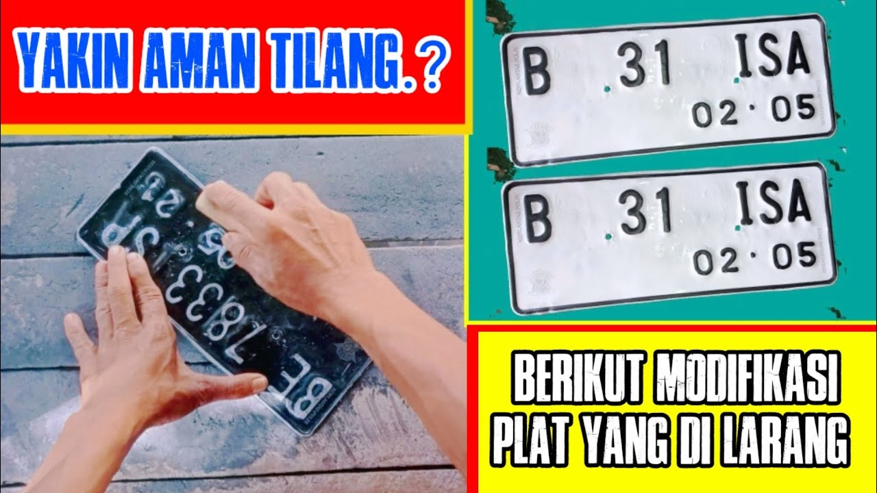 Contoh plat nomor YANG AKAN DI TILANG POLISI sebab tidak sesuai dengan ...