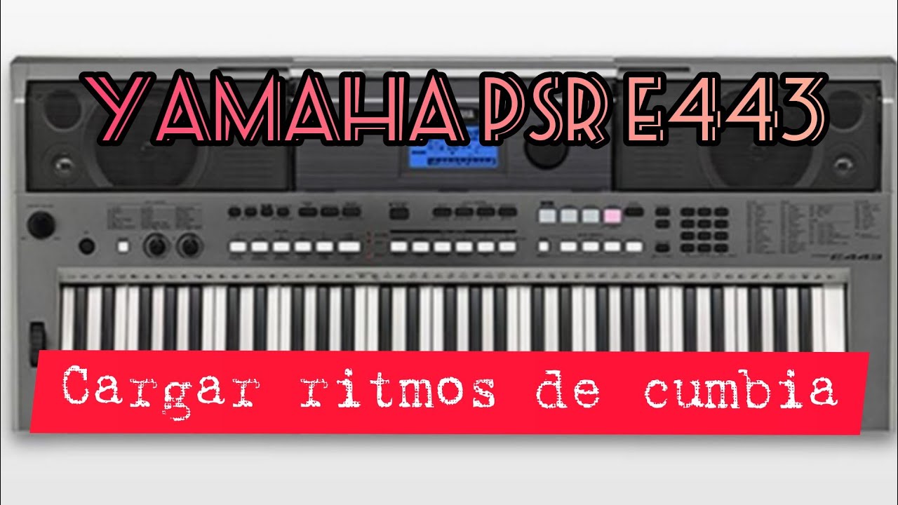 Yamaha PSR E 443 Características como pasar ritmos de cumbia - YouTube