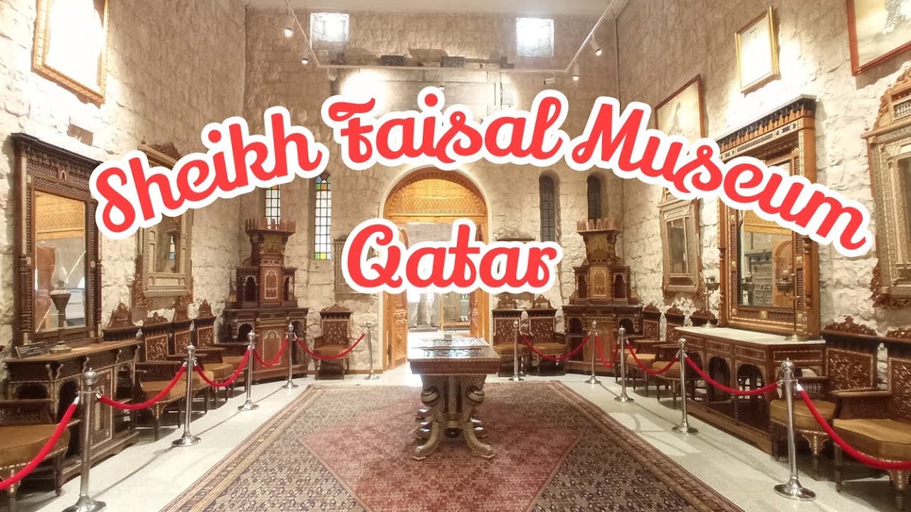 Sheikh Faisal Museum Qatar || The FBQMuseum || Museum in qatar - YouTube