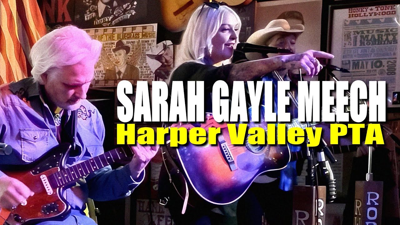 Sarah Gayle Meech, "Harper Valley PTA" live at Robert's Western World ...