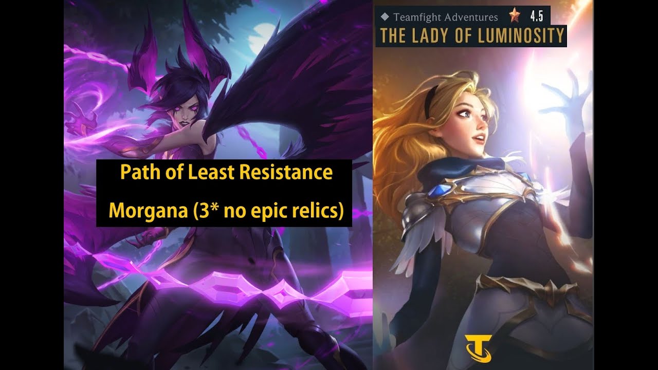 Morgana vs Lux (3* No Epic Relics) - Lady of Luminosity - Teamfight ...