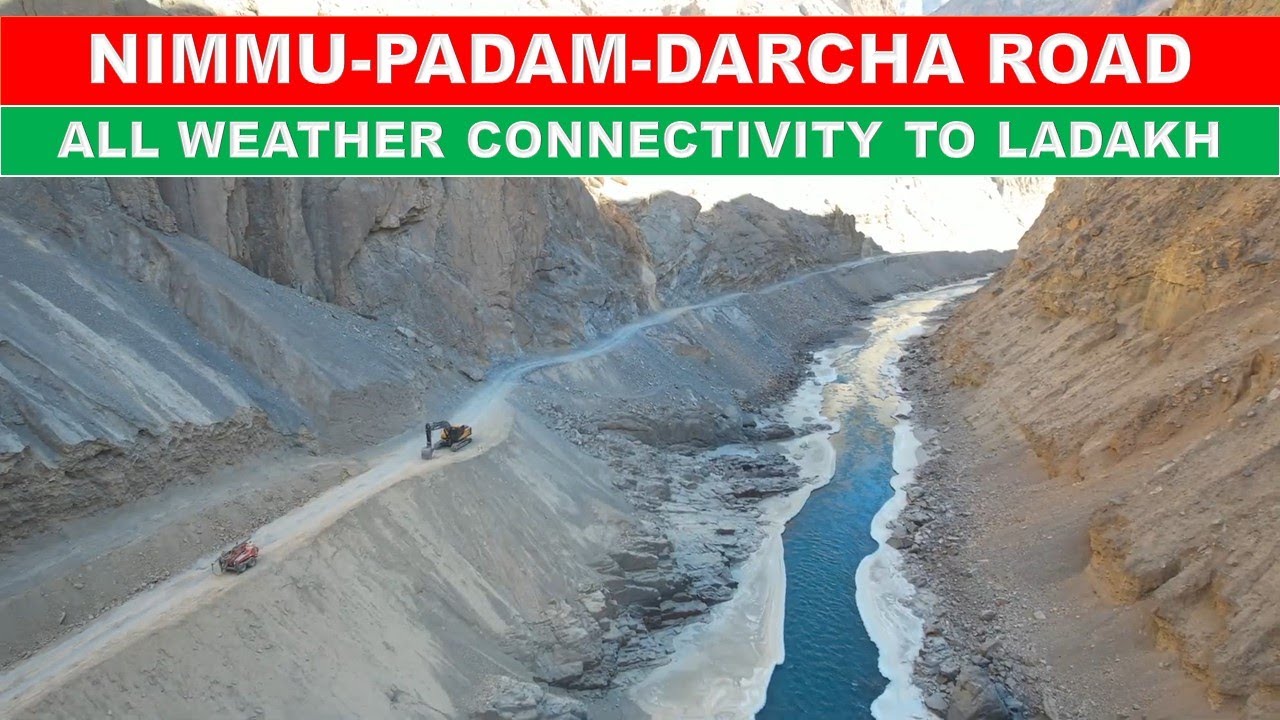 Nimmu Padam Darcha Road open for all-weather connectivity to Ladakh ...