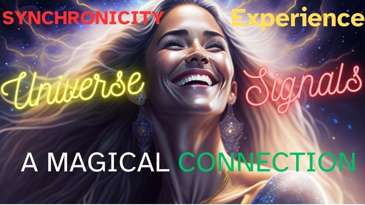 Synchronicity Experience and Universe Signals. a Magical Connection ...