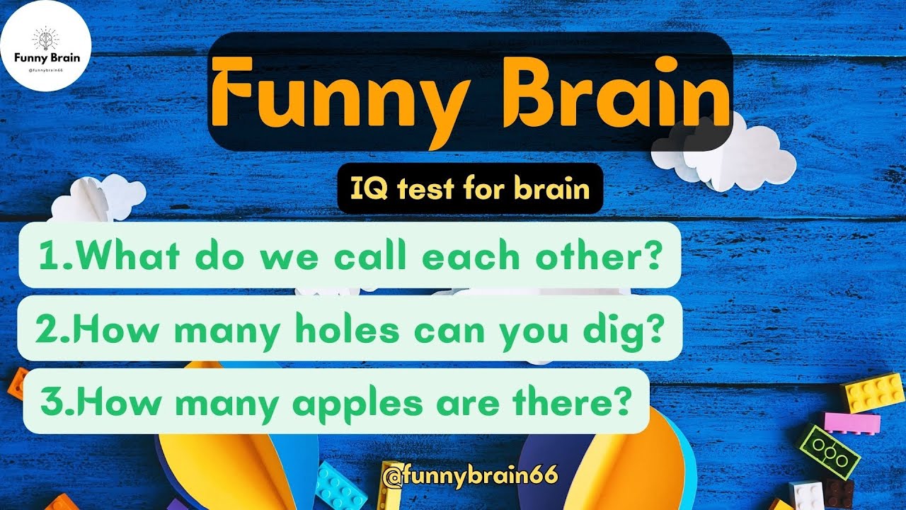 Funny Brain - Train your Brain - Brain Test IQ | Part 04 - YouTube