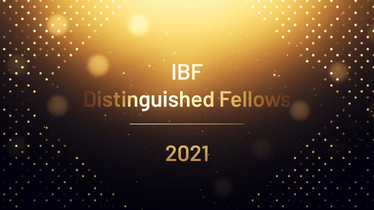 IBF Distinguished Fellows 2021 - YouTube