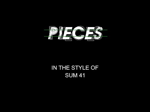 Sum 41 - Pieces - Karaoke - With Backing Vocals