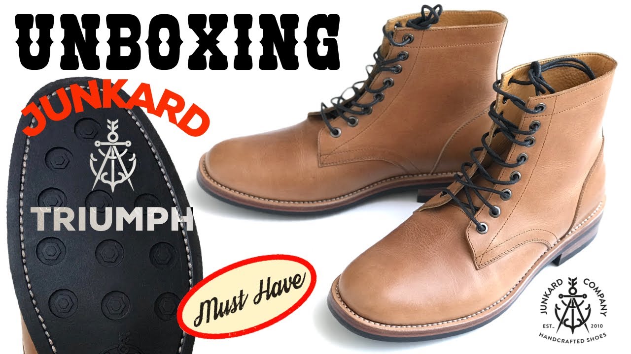 Unboxing Handmade Shoes for Gentlemen - Junkard Co. Triumph Boots from ...