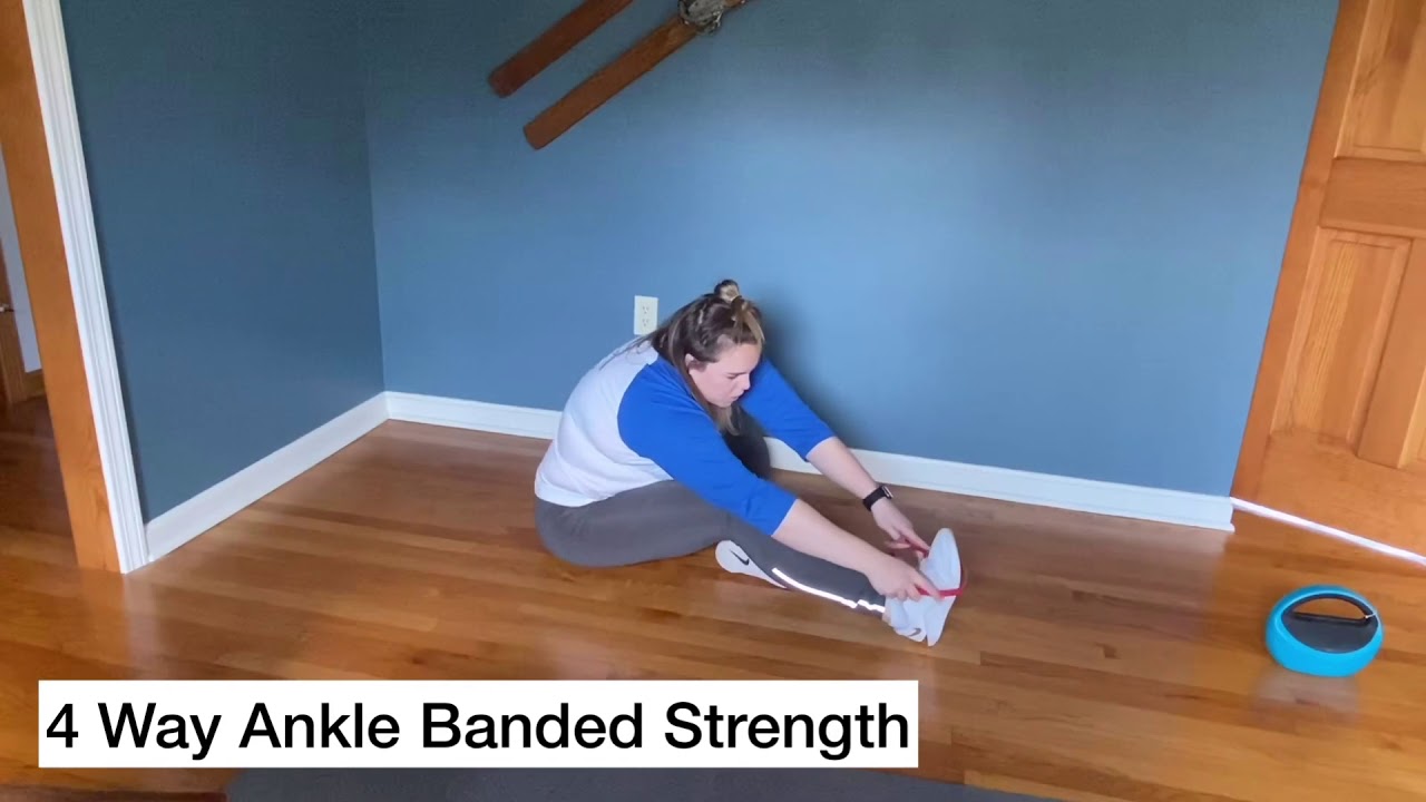 Banded 4-Way Ankle Strengthening - YouTube