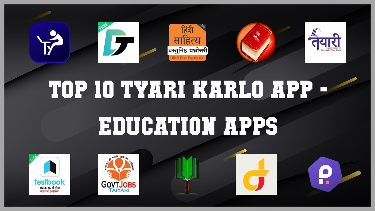 Top 10 Tyari Karlo App Android Apps - YouTube