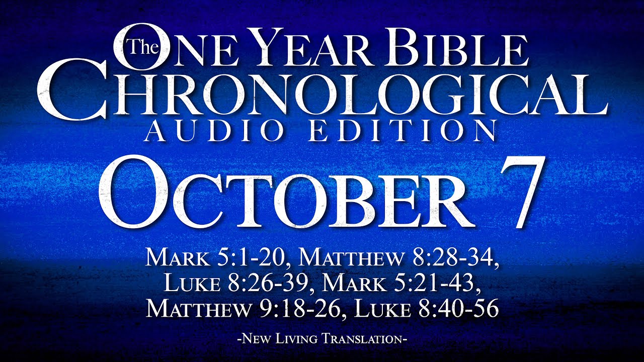 October 7 | Chronological Bible Audio Edition - YouTube