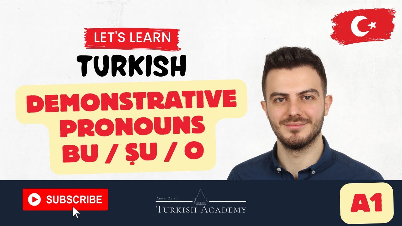 Demonstrative Pronouns Alphabet & Bu/Şu/O & Who/What? (Weekly Turkish ...