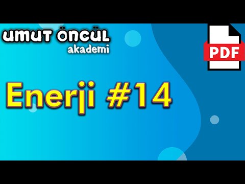 Enerji #14 | İş Enerji ve Güç | Soru Çözümü | +PDF