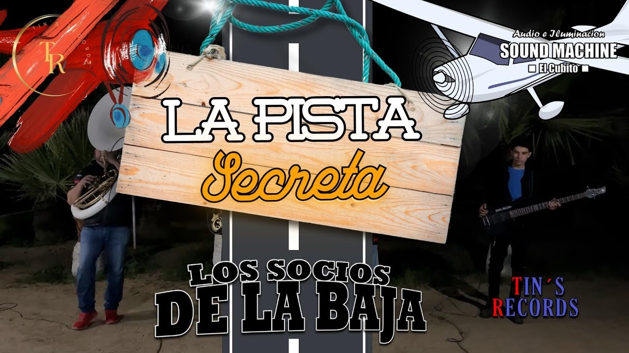 Los Socios De La Baja - La Pista Secreta ( En Vivo ) - YouTube