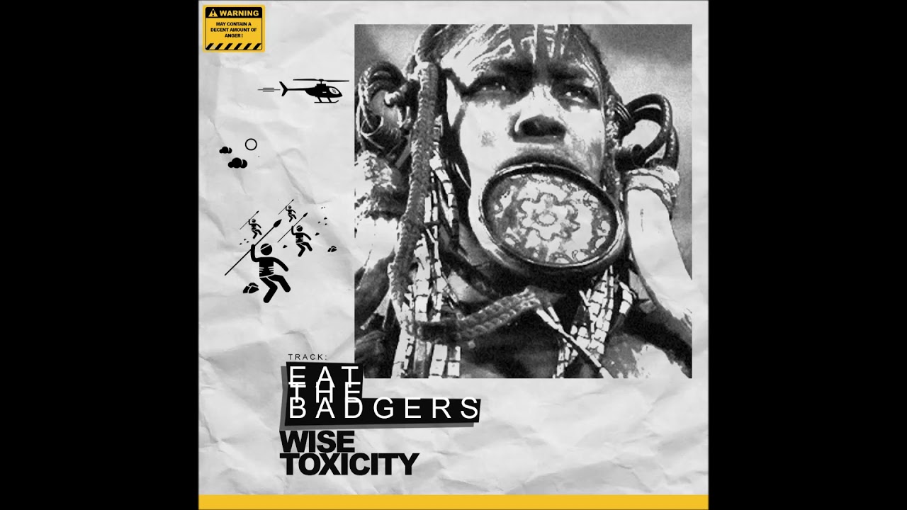 Eat the badgers - Wise Toxicity (original mix) - YouTube
