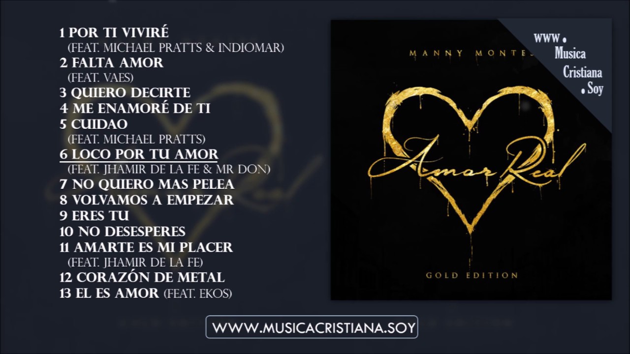 Manny Montes - Amor Real (Gold Edition) Album preview - YouTube