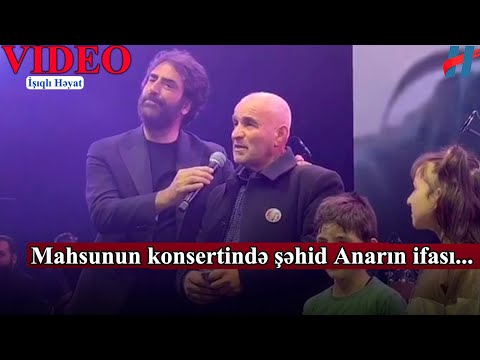 Mahsunun konsertində şəhid Anarın ifası... - Video