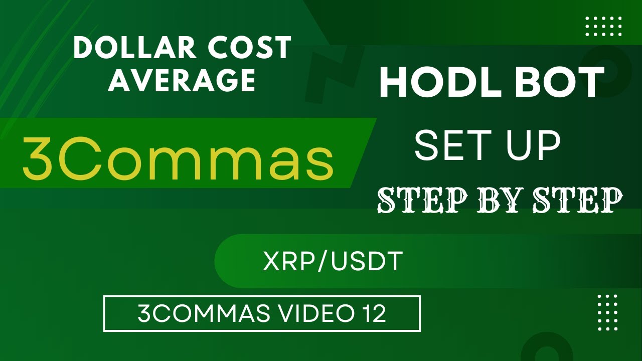 3Commas Hodl Bot Set Up #tradingbots #3commas #hodlebot - YouTube