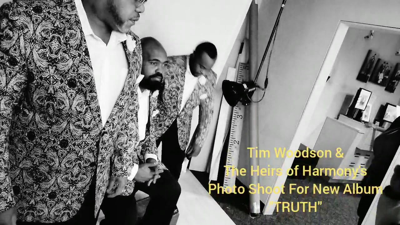 Tim Woodson and the Heirs of Harmony New Album Photo Shoot - "TRUTH ...
