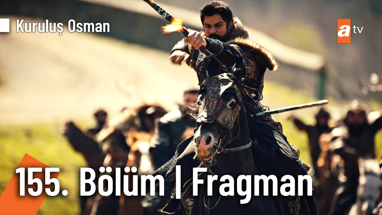 Kuruluş Osman 155. Bölüm Fragman | “Ölüm vakti geldi!” @KurulusOsman ...