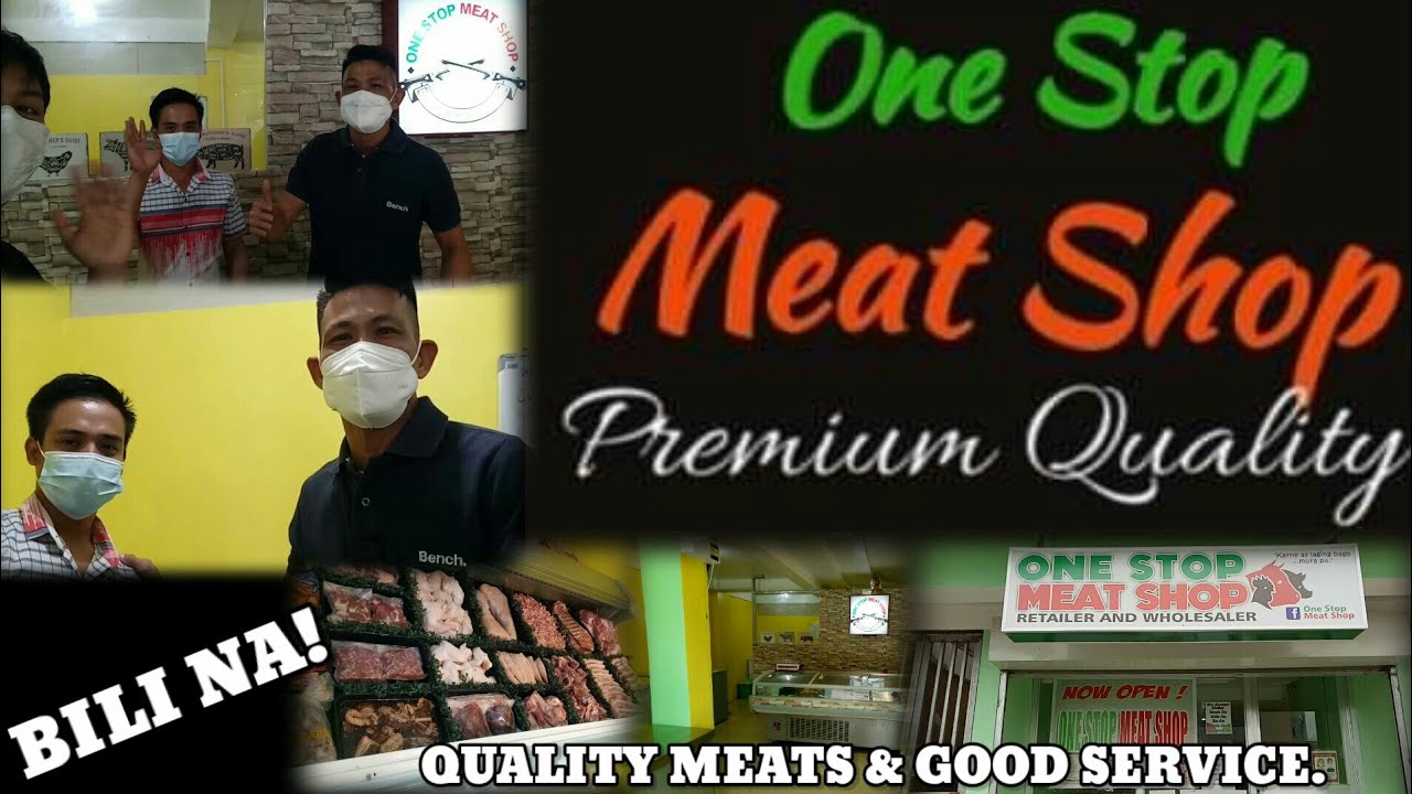 One Stop Meat Shop (Dasmariñas Cavite) [ibo] - YouTube