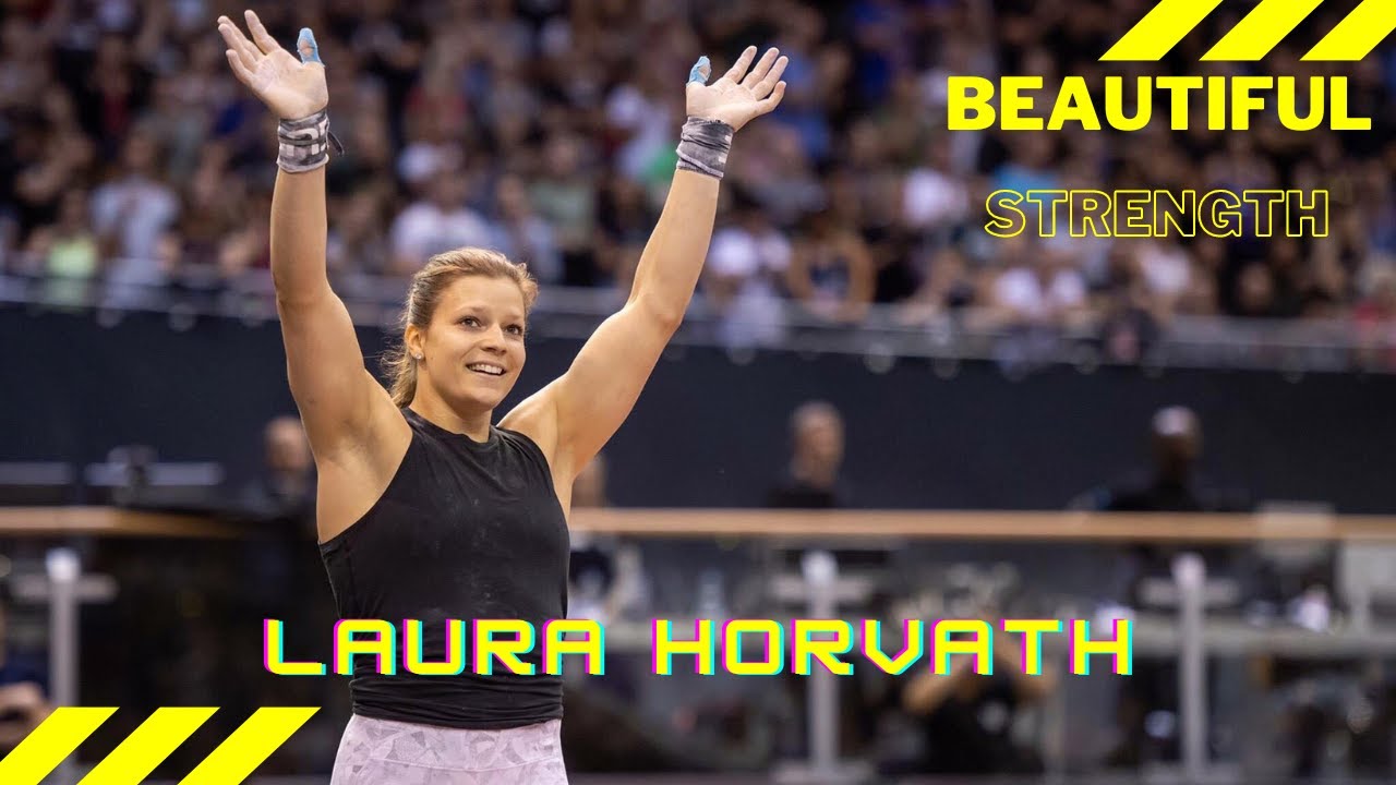 Laura Horvath CrossFit Motivation - YouTube