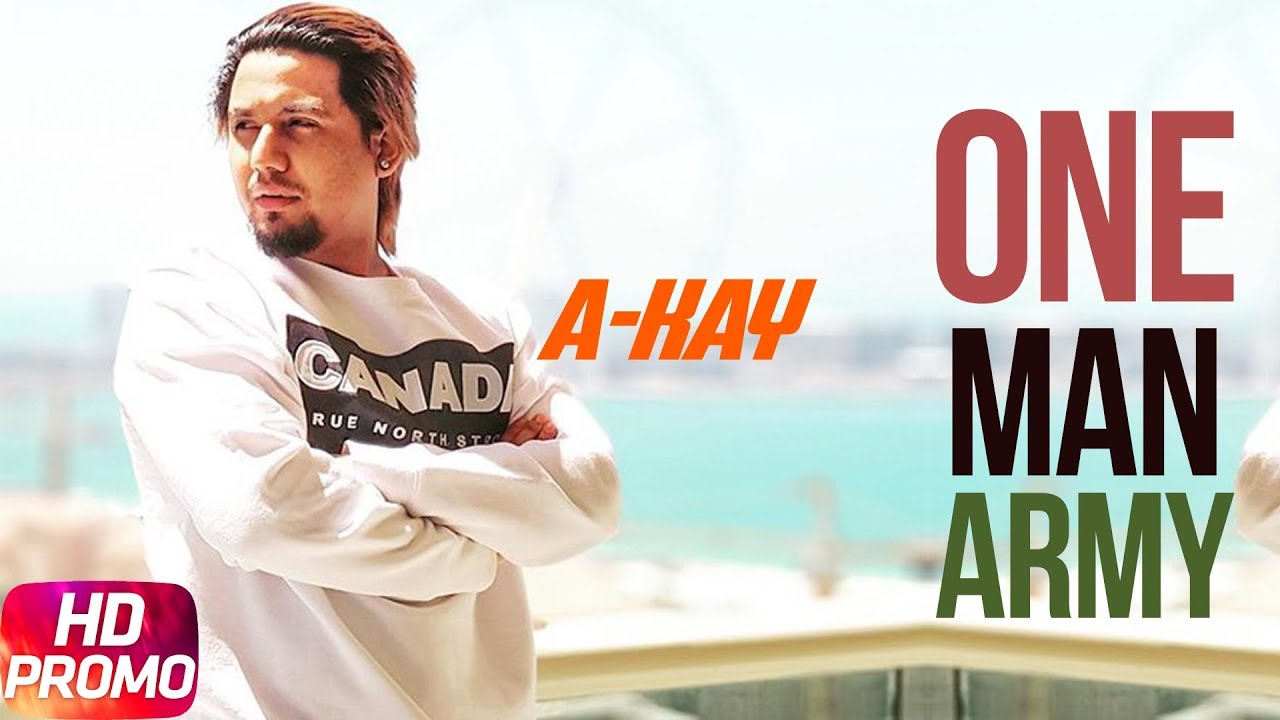 Promo | One Man Army | A Kay | Full Video Coming Soon | Speed Records ...