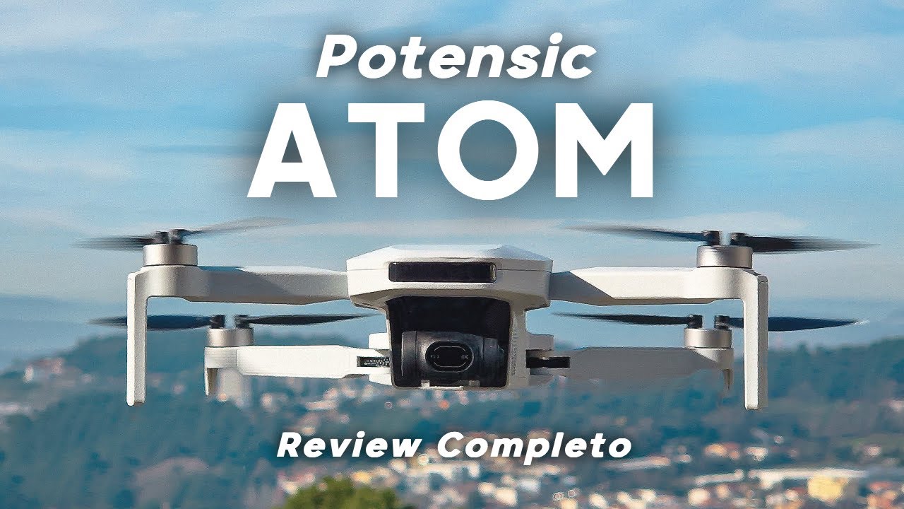 POTENSIC ATOM - DRONE SUB250 - REVIEW COMPLETO - YouTube