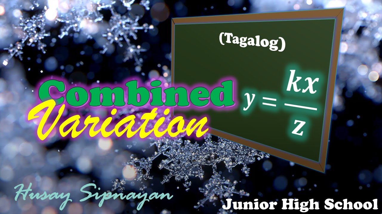 Combined Variation | Grade 9 Mathematics JHS - YouTube