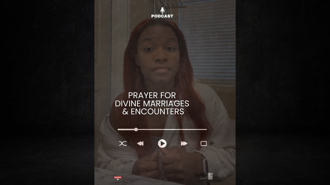 Prayers for Divine Marriages and Encounters #prayer #marriage # ...