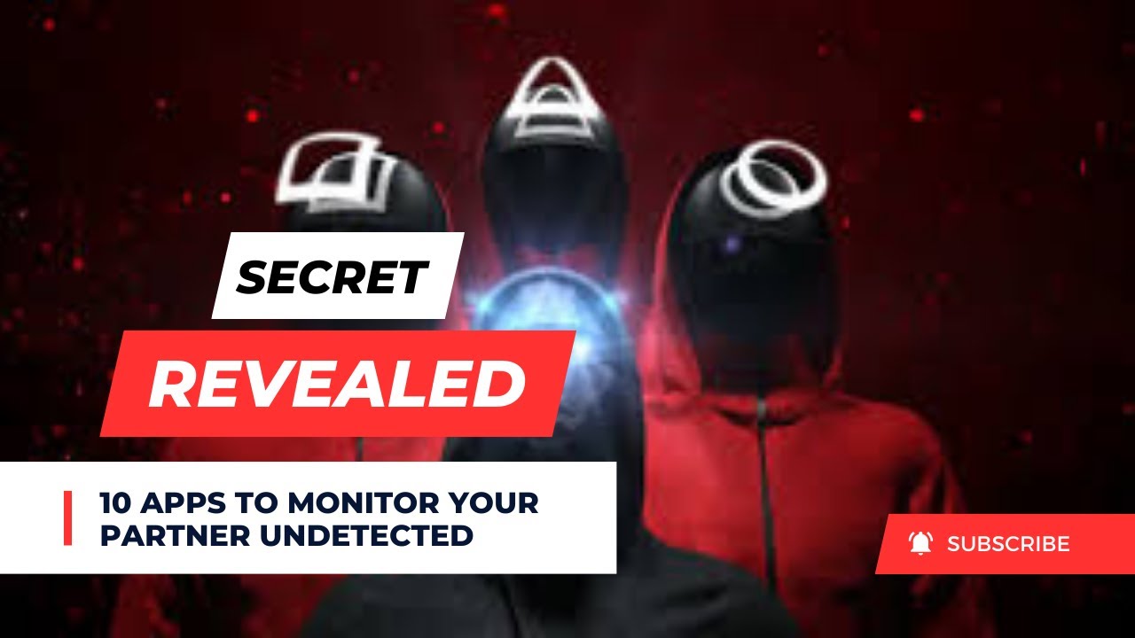 10 Apps to monitor your partner and kids (Catch a CHEATING Partner with ...