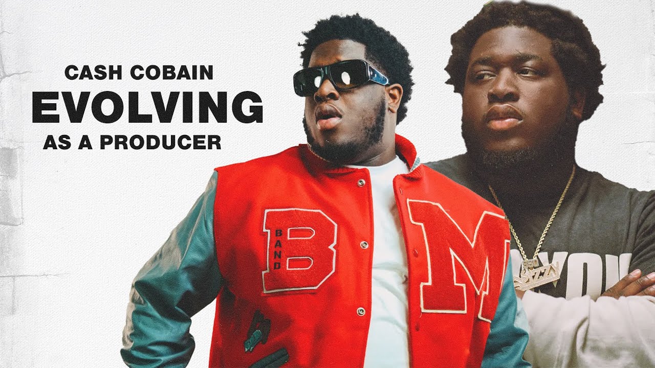 Cash Cobain is evolving as a producer [feature] - YouTube