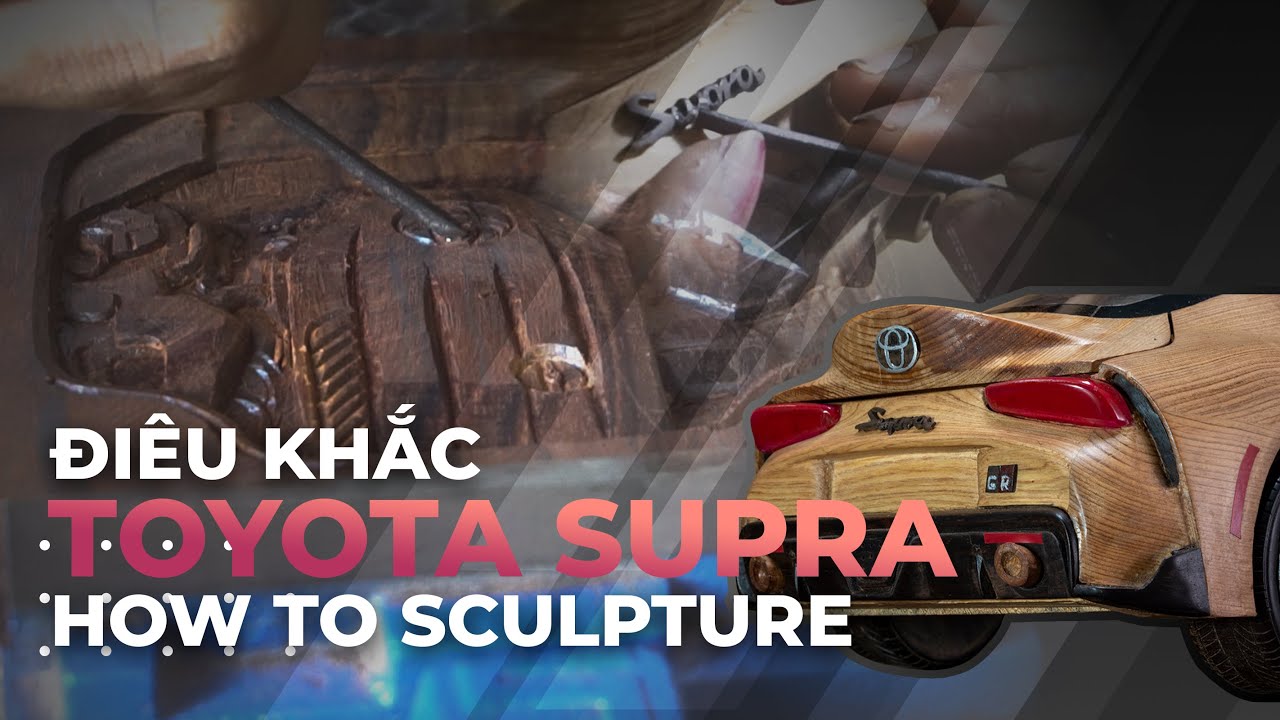 Wood Carving - How to carve top level Toyota Supra supercar your Own ...