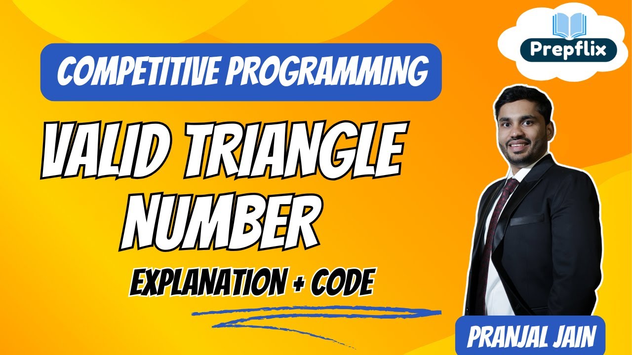 Valid Triangle Number Leetcode 611 Explained With C Two Pointer 1978