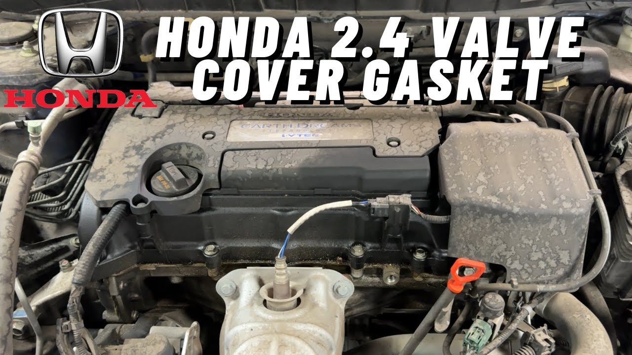 Honda Accord Valve Cover Gasket Replacement Cost