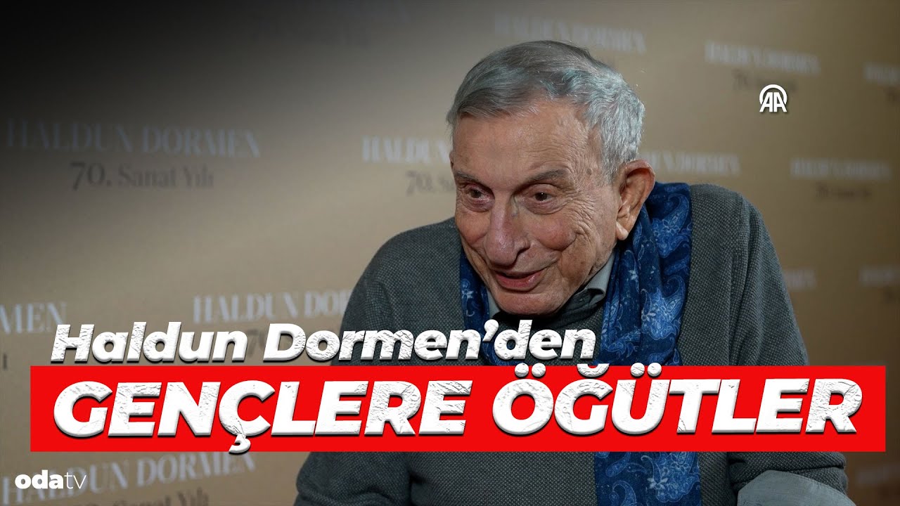 Sanat hayatında 70 yılı geride bırakan Haldun Dormen'den öğütler! - YouTube
