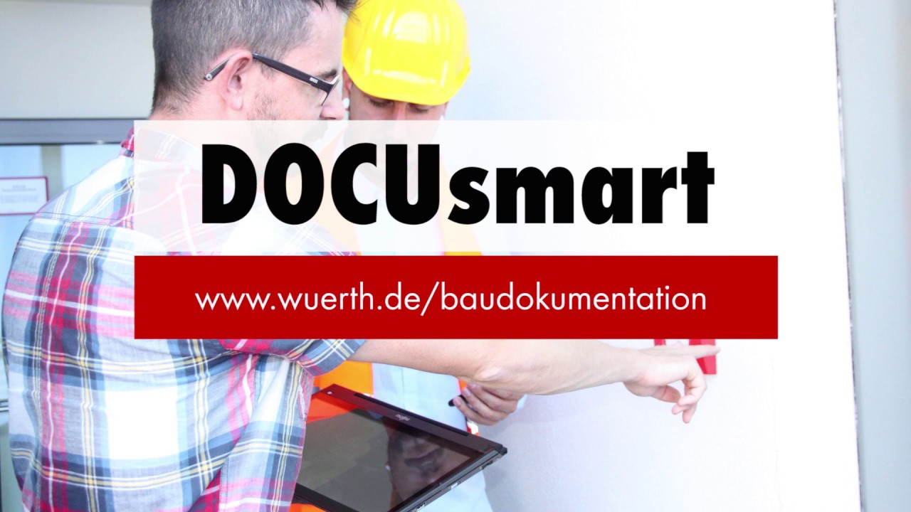 DOCUsmart - Baudokumentationssoftware von Würth - YouTube
