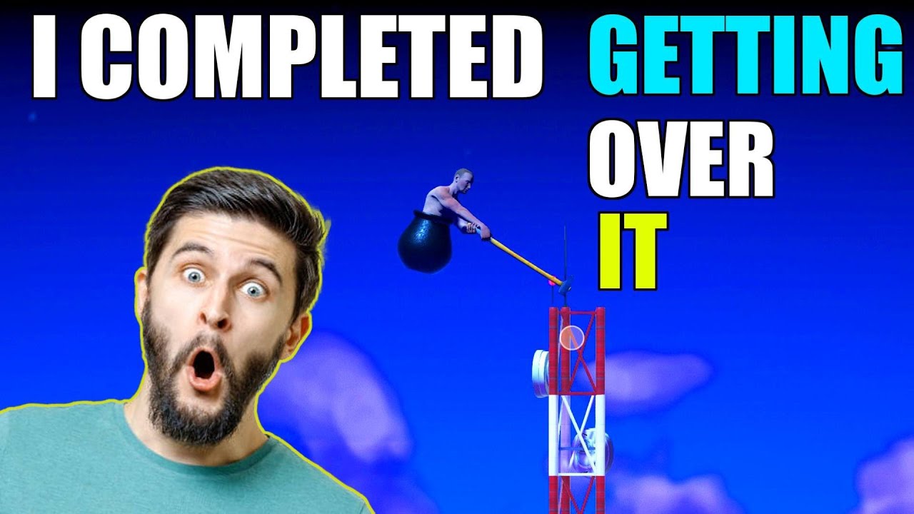 Finally I Completed This Game | Getting Over It Gameplay #7 - YouTube