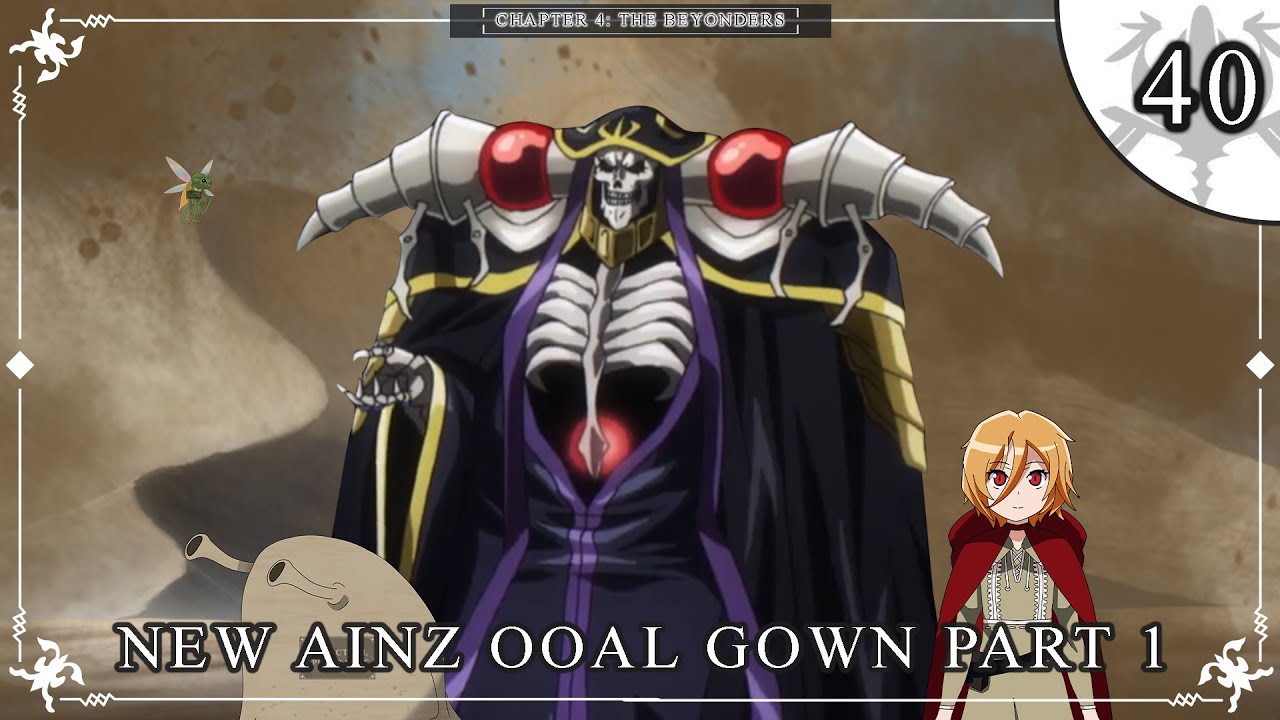 The New Ainz Ooal Gown | Bonus Volume: Epilogue | Overlord LN - YouTube